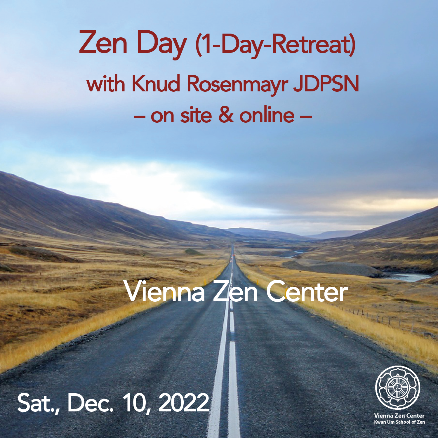 Zen-Day with Knud Rosenmayr JDPSN, December 10, 2022 (hybrid) - KUSZ/Eu